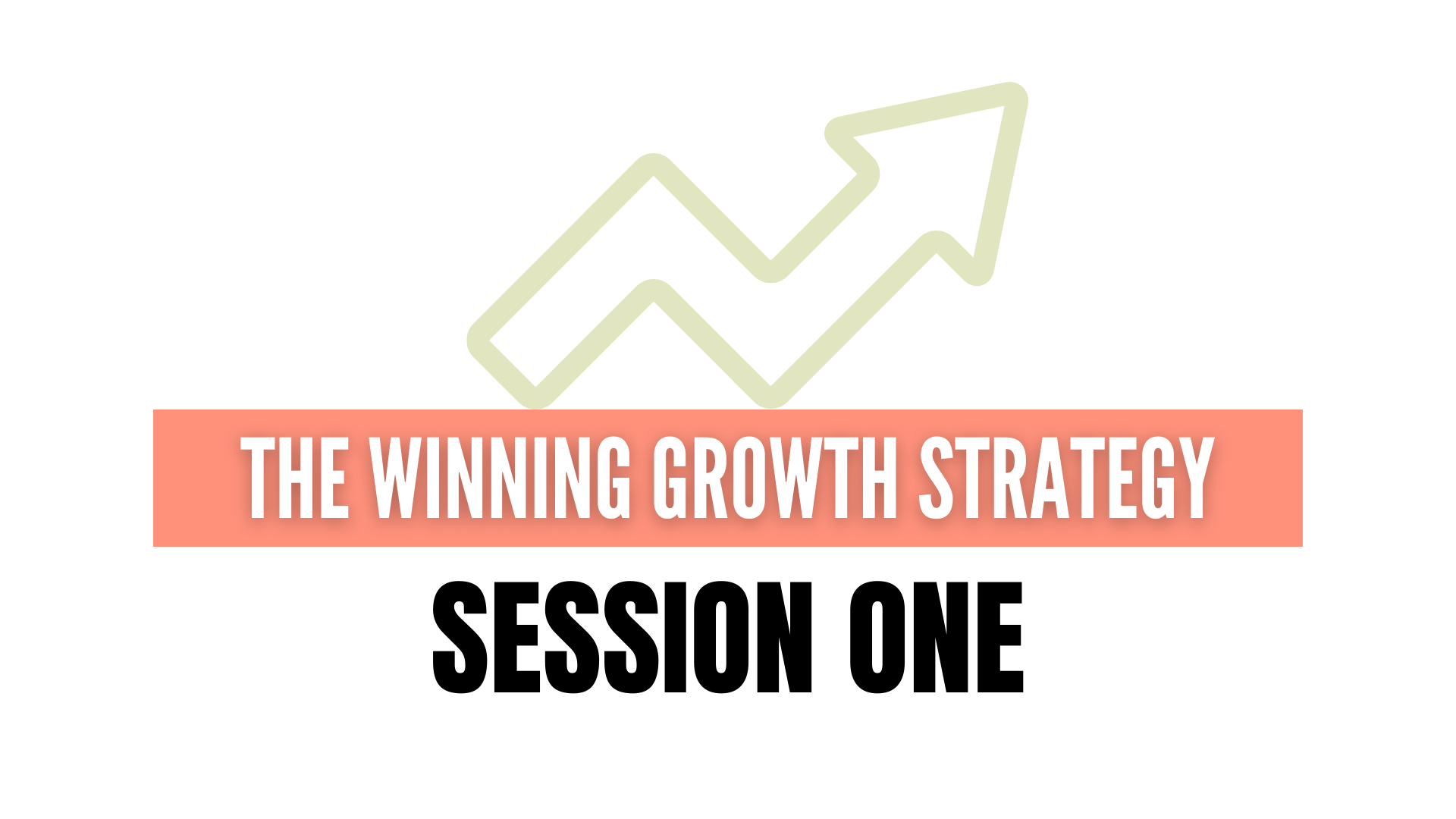 Session One – The Workshop Toolkit